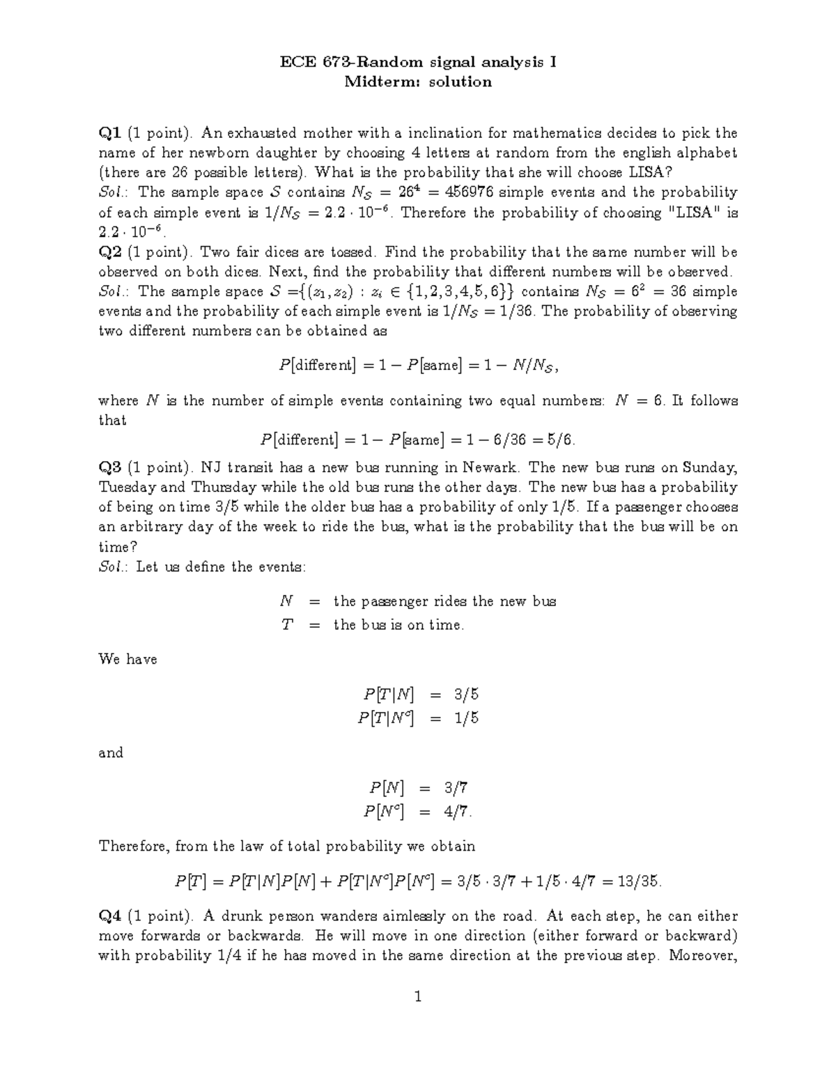 Midterm - lkhhjn - ECE 673-Random signal analysis I Midterm: solution Q1(1 point). An exhausted ...