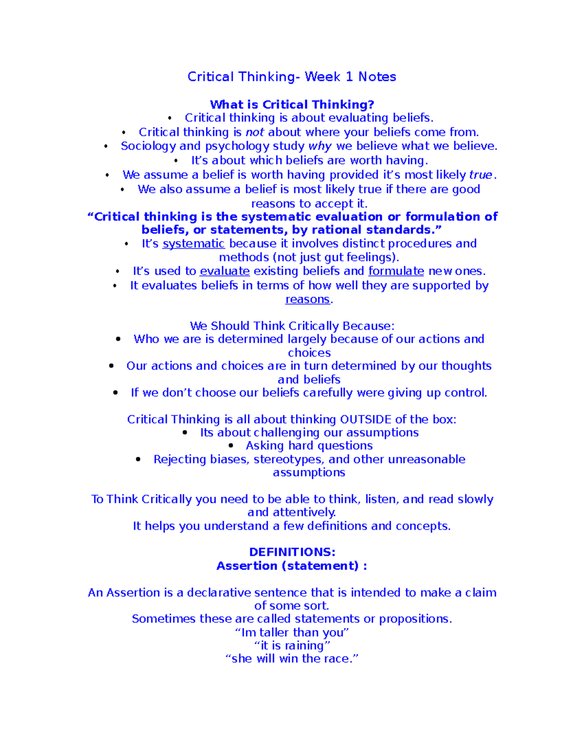 Lecture notes, lecture 1-9 - Critical Thinking- Week 1 Notes What is ...