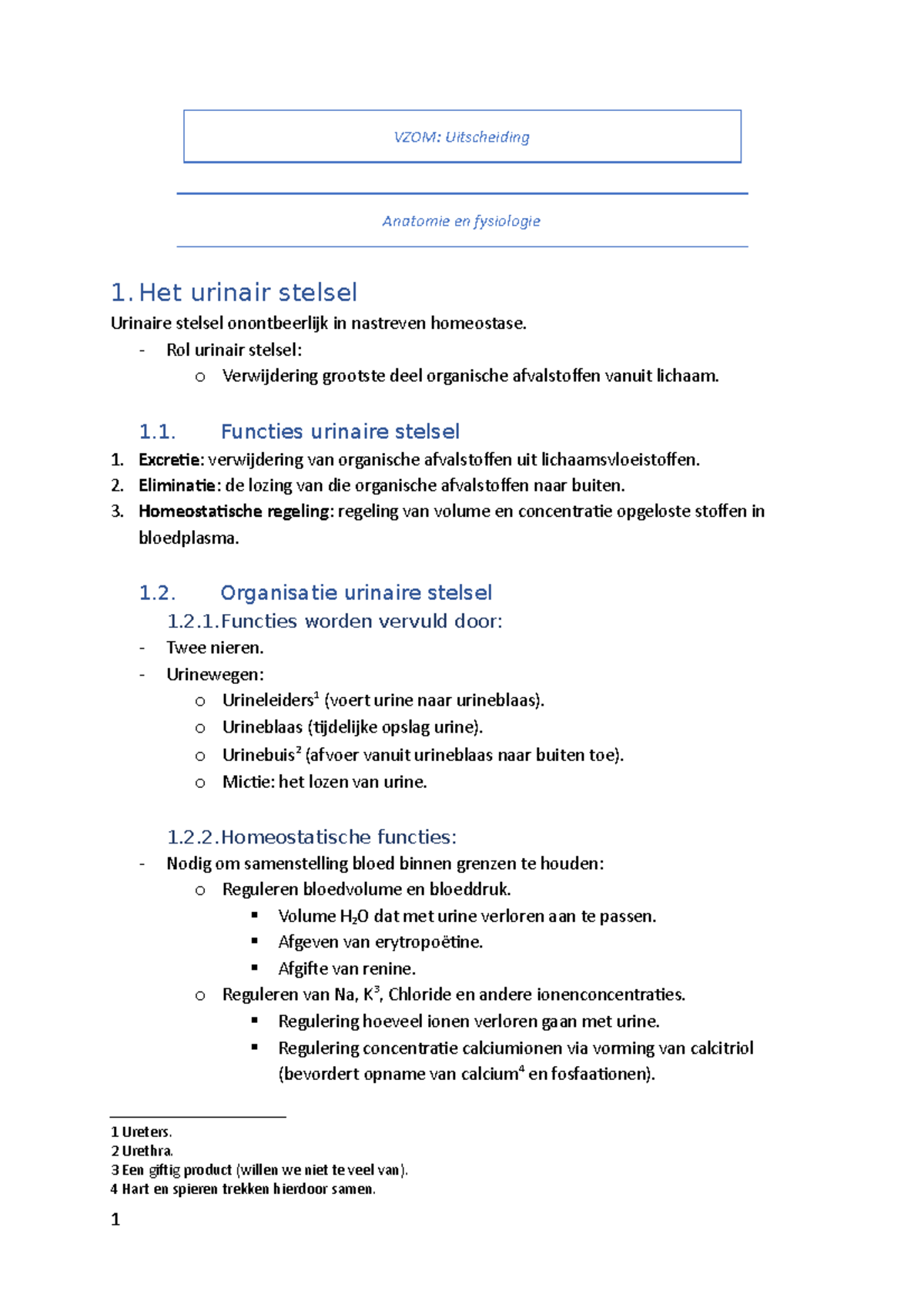 Notities anatomie (uitscheiding) - VZOM: Uitscheiding Anatomie en ...