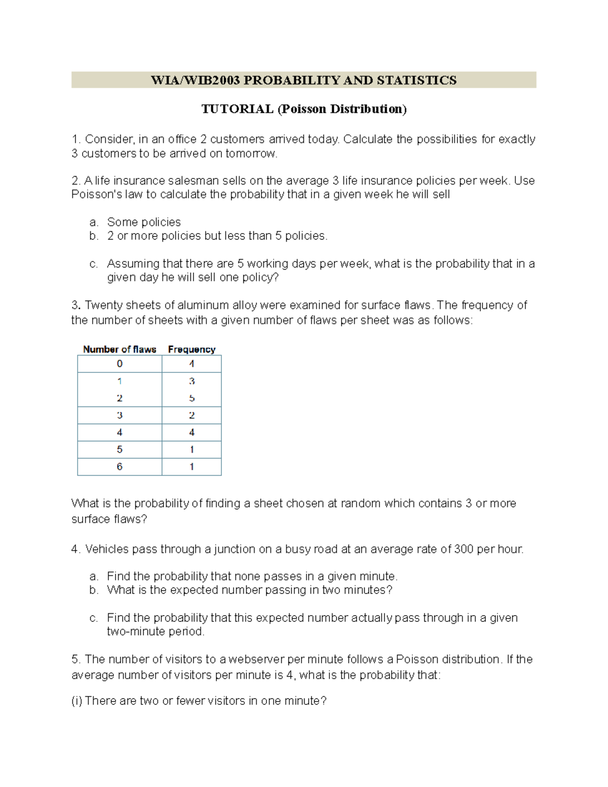 Tutorial 4 - Poisson Quest - WIA/WIB2003 PROBABILITY AND STATISTICS ...