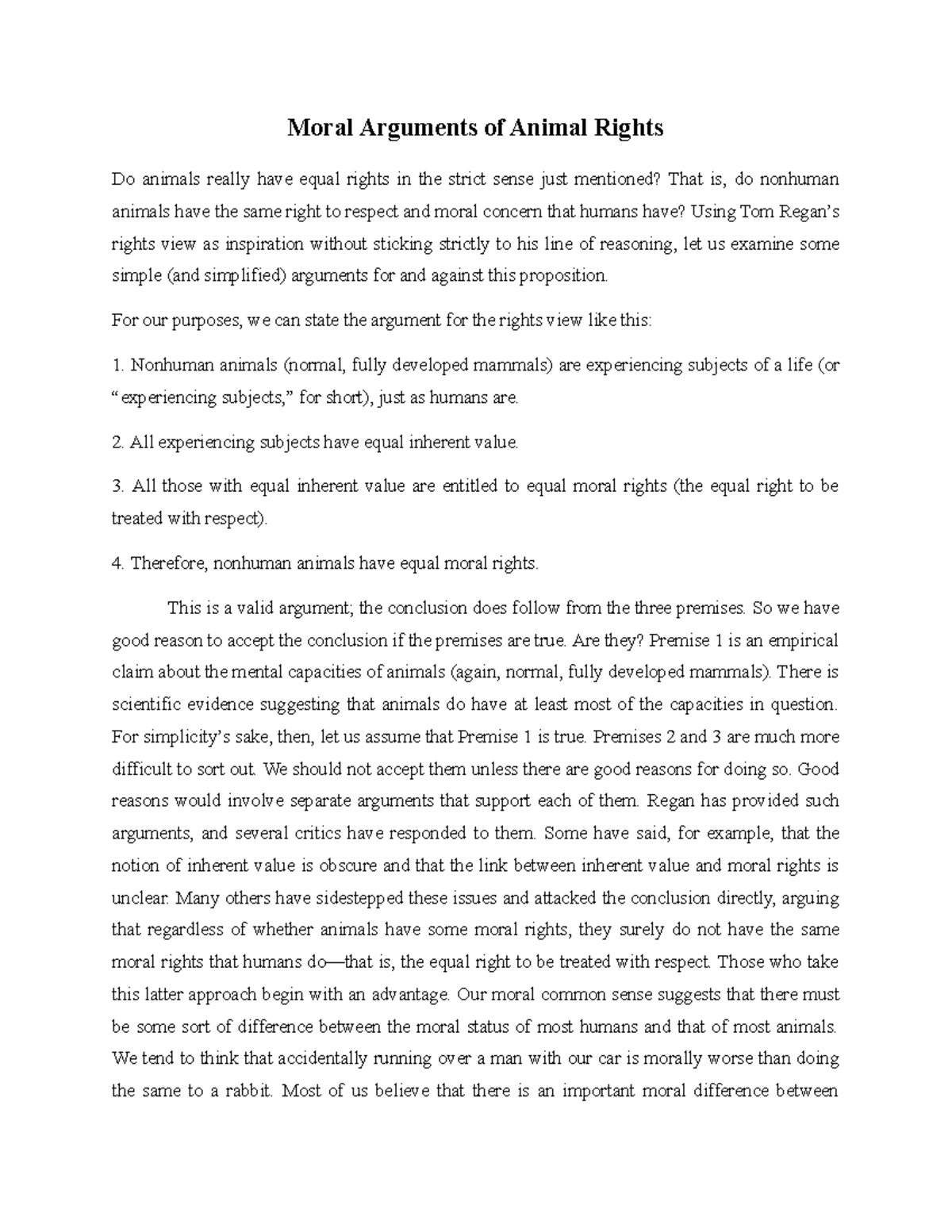 Moral Arguments of Animal Rights - For our purposes, we can state the ...