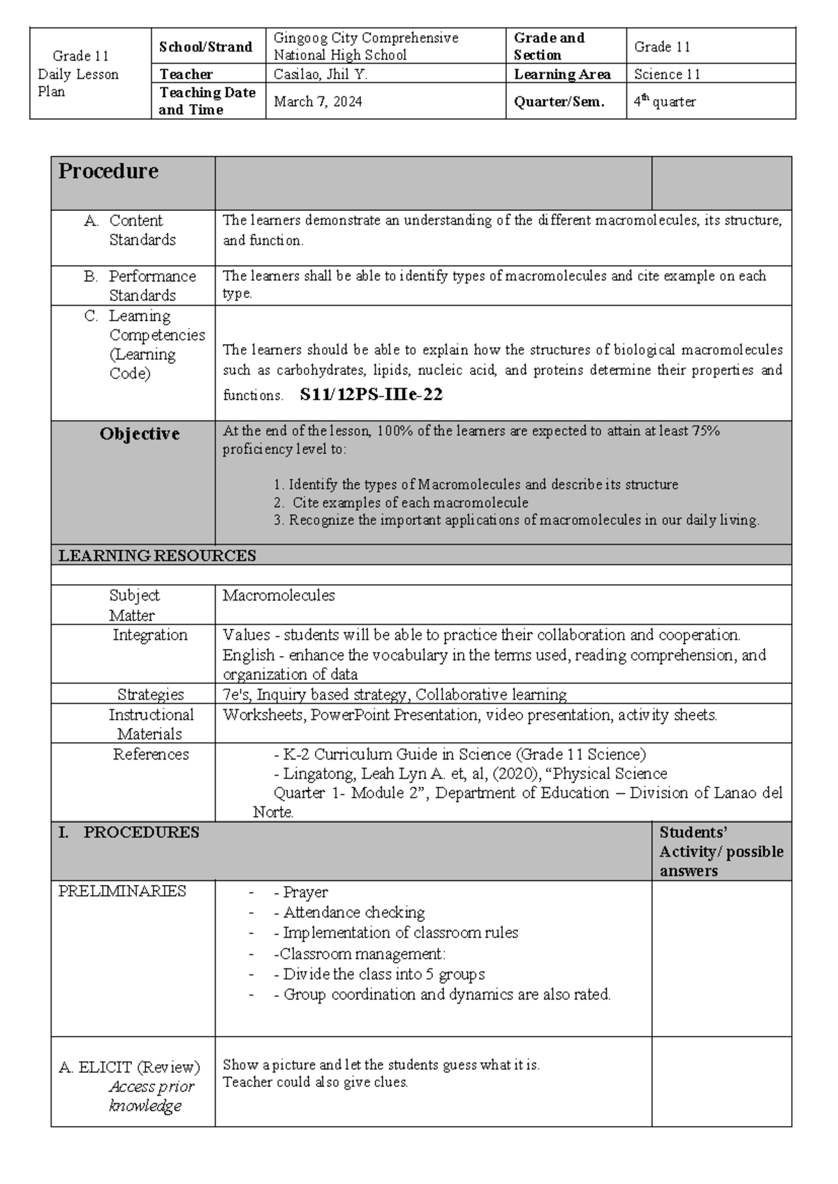 Macromolecules - Procedure A. Content Standards The learners ...