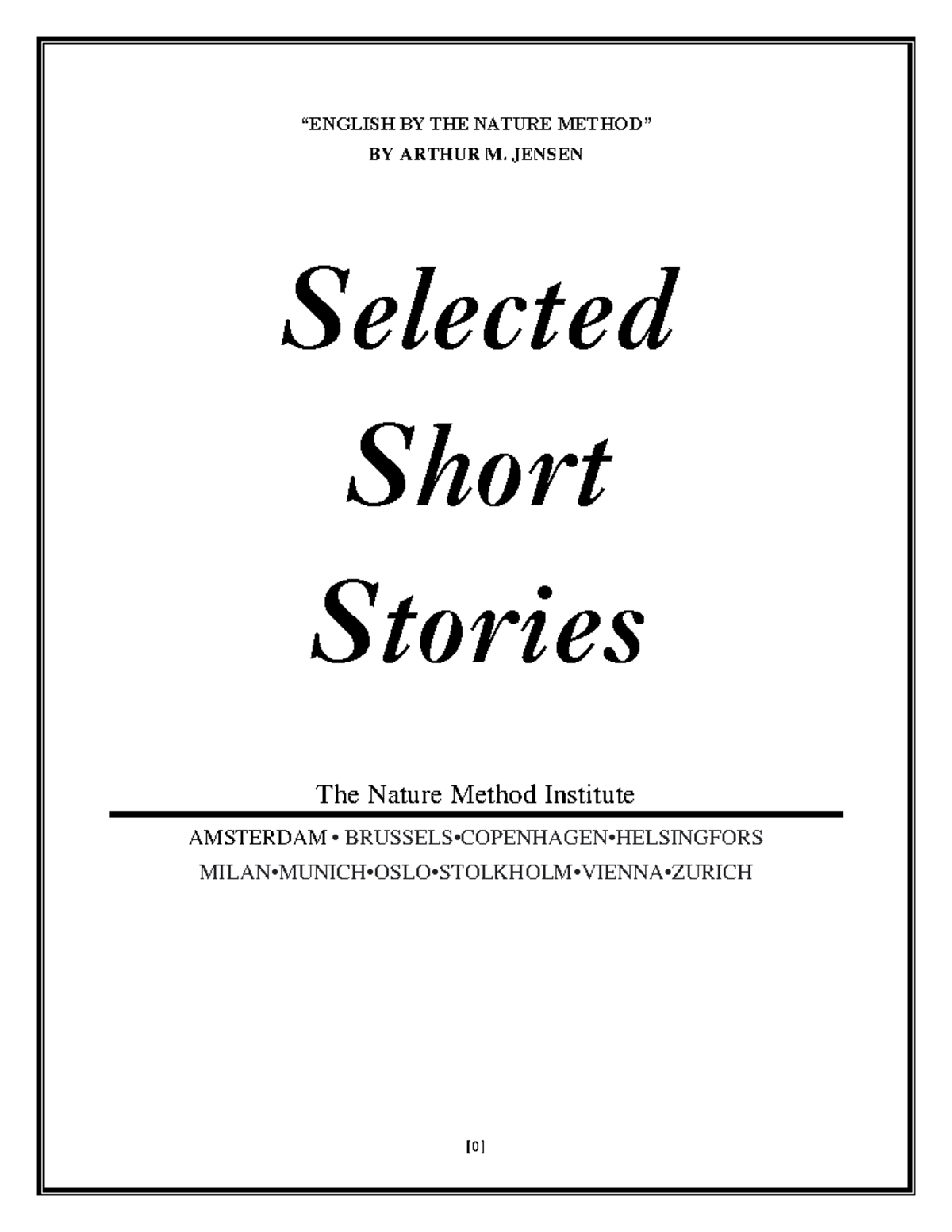 5 6055361192472347820 - “ENGLISH BY THE NATURE METHOD” BY ARTHUR M. JENSEN Selected Short ...