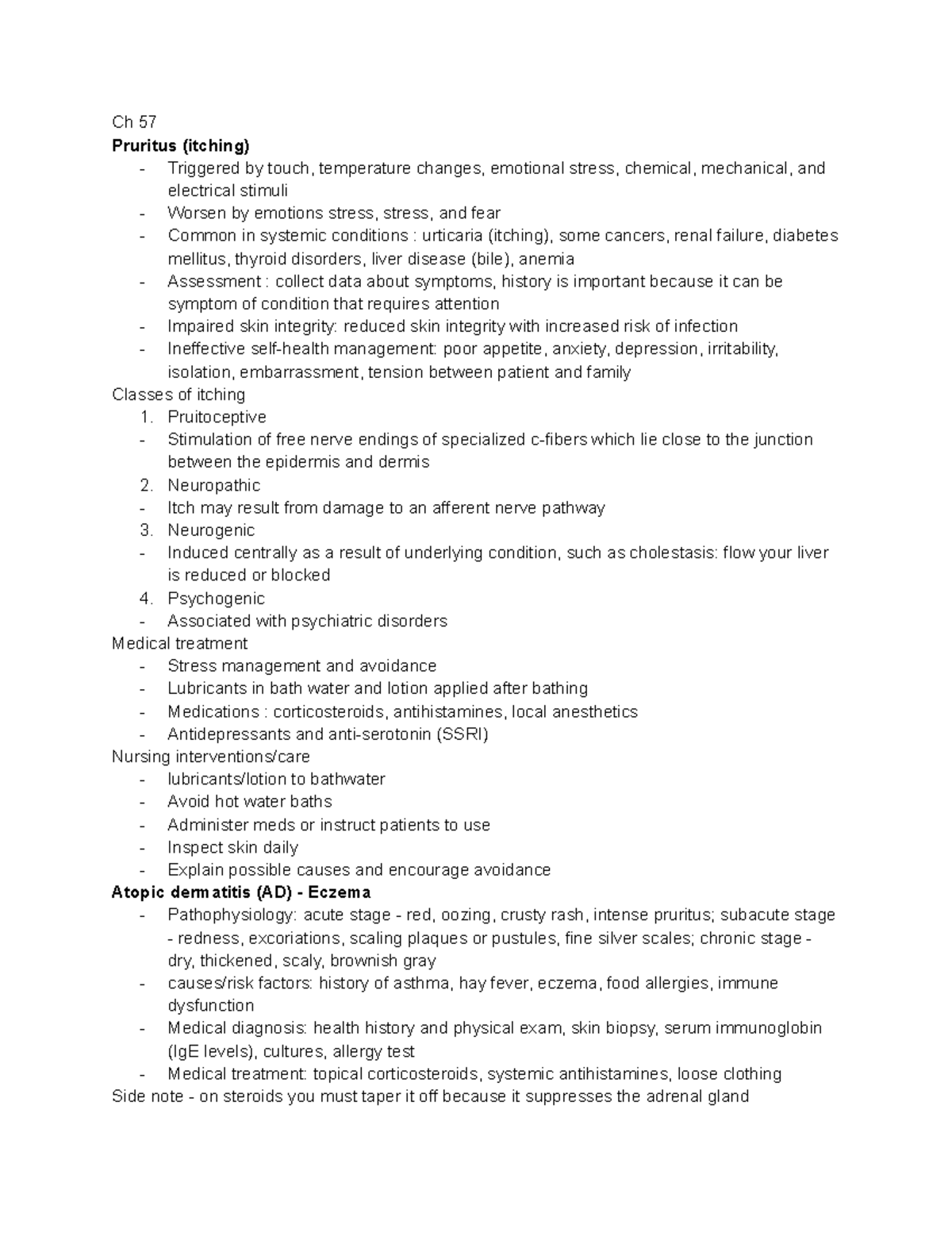 Ch 57 - chapter 57 notes - Ch 57 Pruritus (itching) - Triggered by ...