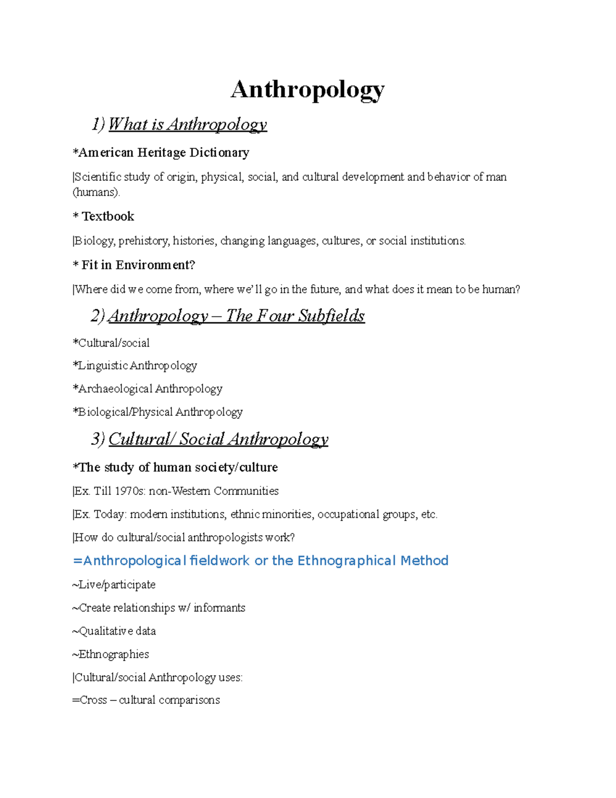 Anthropology Notes - Anthropology 1) What is Anthropology *American ...