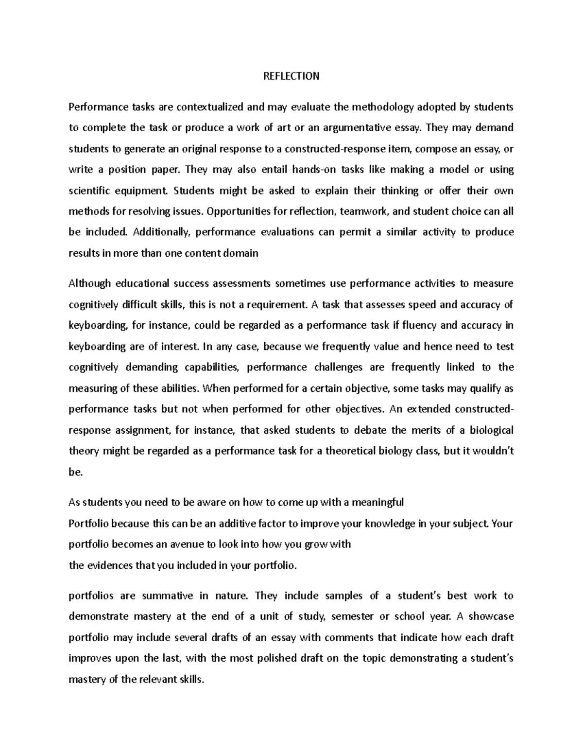 Reflection 2 - REFLECTION Performance tasks are contextualized and may ...