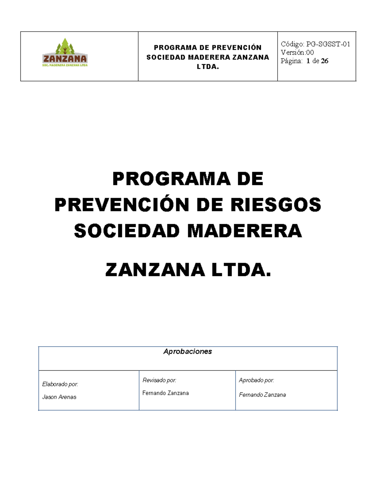 Programa de prevencion de riesgos - PROGRAMA DE PREVENCIÓN SOCIEDAD MADERERA ZANZANA LTDA ...