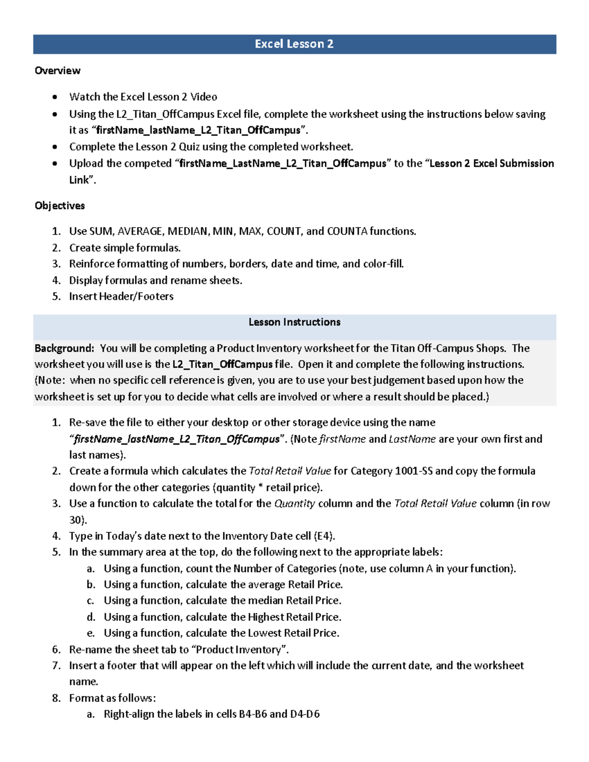 Excel Lesson 2 Instructions (Spring)-1 - Excel Lesson 2 Overview Watch the Excel Lesson 2 Video ...