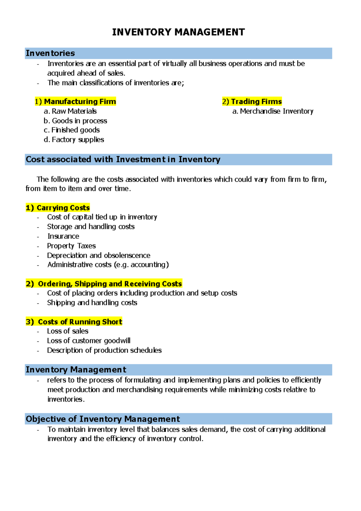 Inventory-Management - INVENTORY MANAGEMENT Inventories Inventories are an essential part of ...