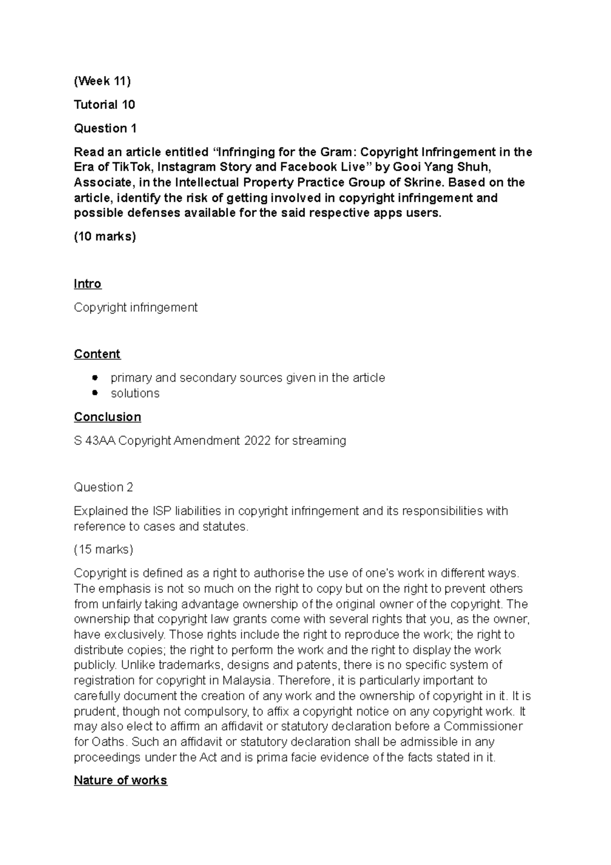 Cyber Tuto 10 - (Week 11) Tutorial 10 Question 1 Read an article entitled “Infringing for the ...