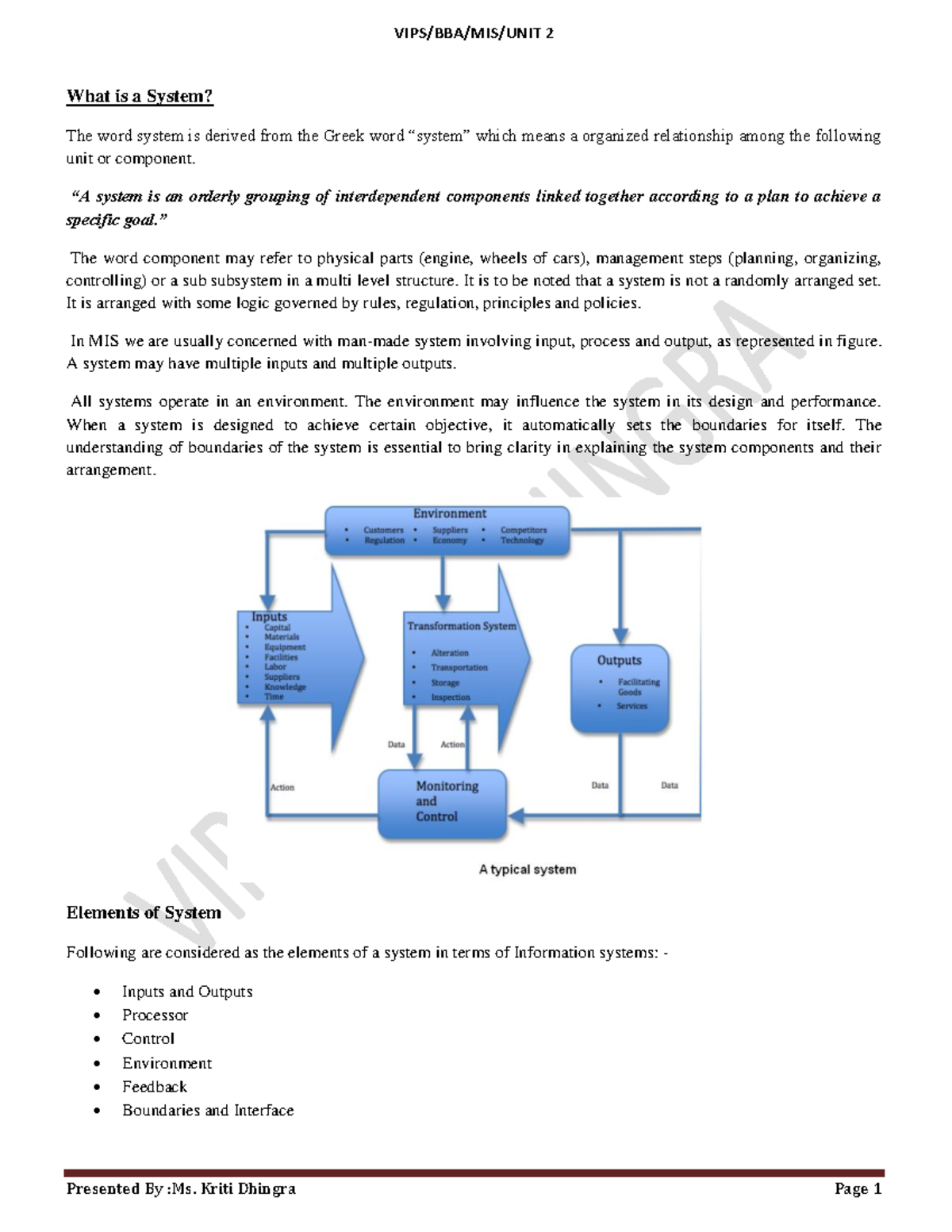 Unit-2 - VIPS/BBA/MIS/UNIT 2 What is a System? The word system is ...