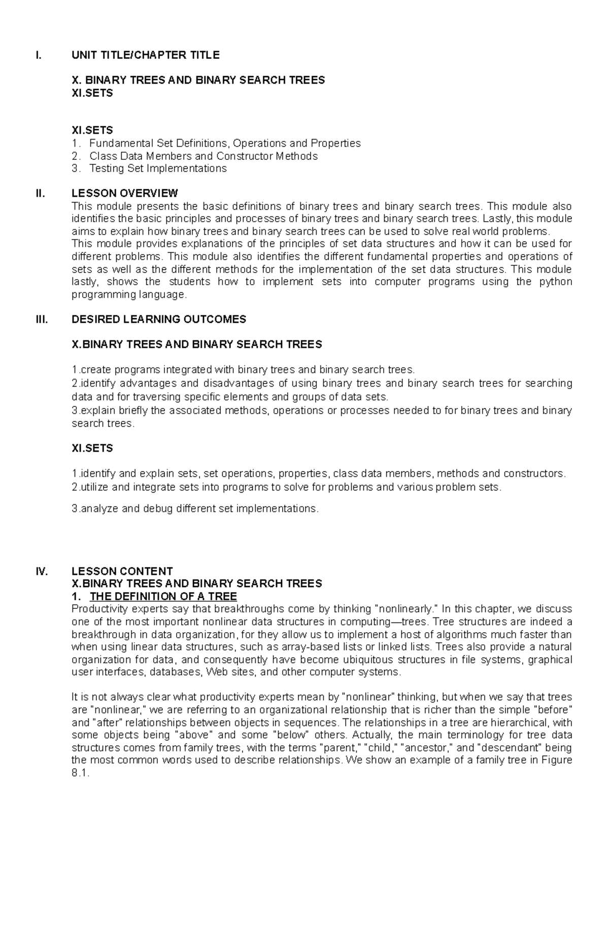 Data Structures and Algorithms IM6 - I. UNIT TITLE/CHAPTER TITLE X. BINARY TREES AND BINARY ...