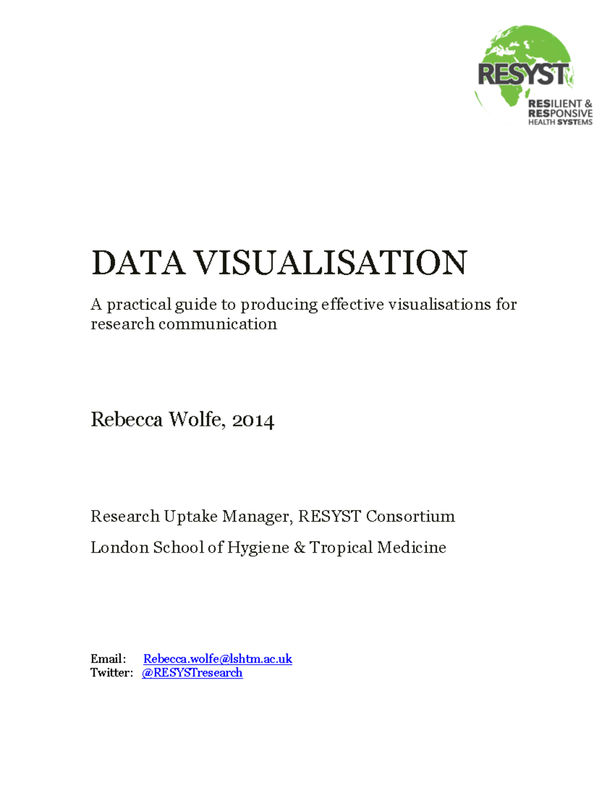 Data Visualisation Ac Twitter Resystresearch Data Visualisation A Practical Guide To