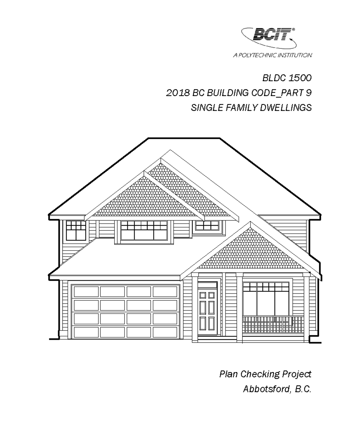 Abbotsford PC Project Q 2018 - BLDC 1500 2018 BC BUILDING CODE_PART 9 ...