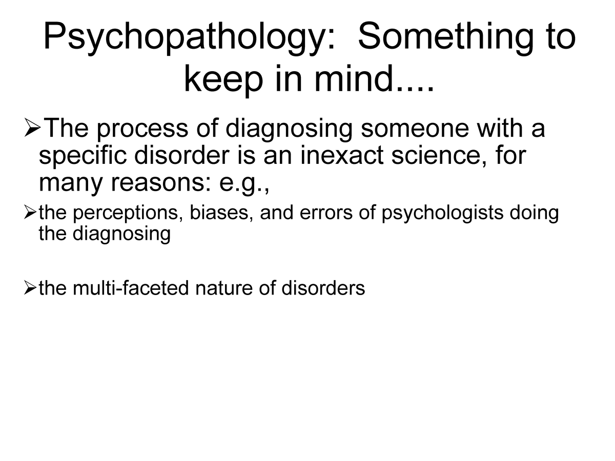 9. Abnormal Psychology - Ø The process of diagnosing someone with a ...
