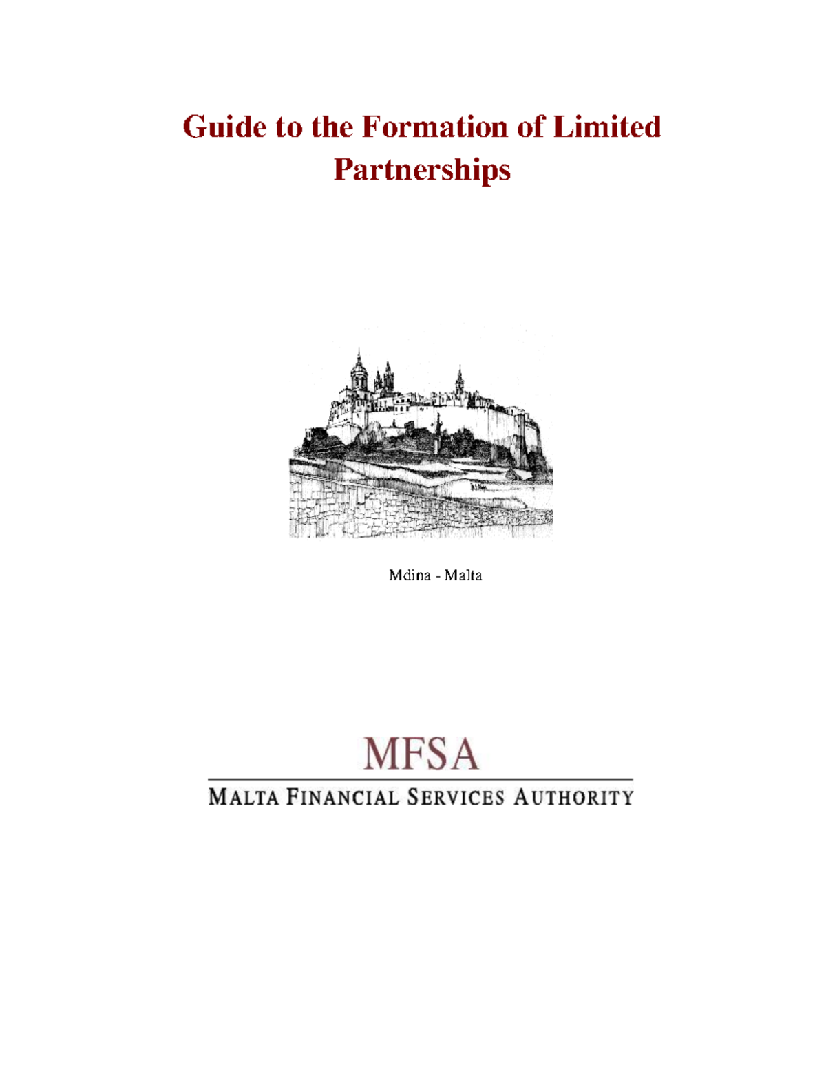 A Guide to the Formation of Limited Partnerships - Guide to the ...