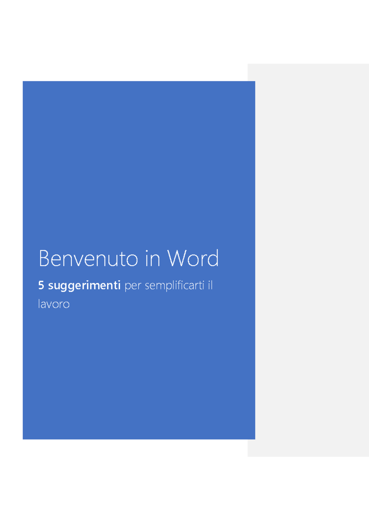 1 - fdsafdsa - Benvenuto in Word 5 suggerimenti per semplificarti il ...