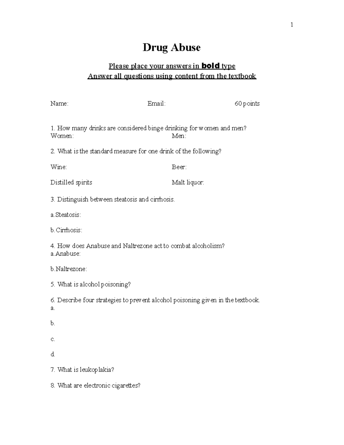 Drug abuse worksheet OL1 - Drug Abuse Please place your answers in bold ...