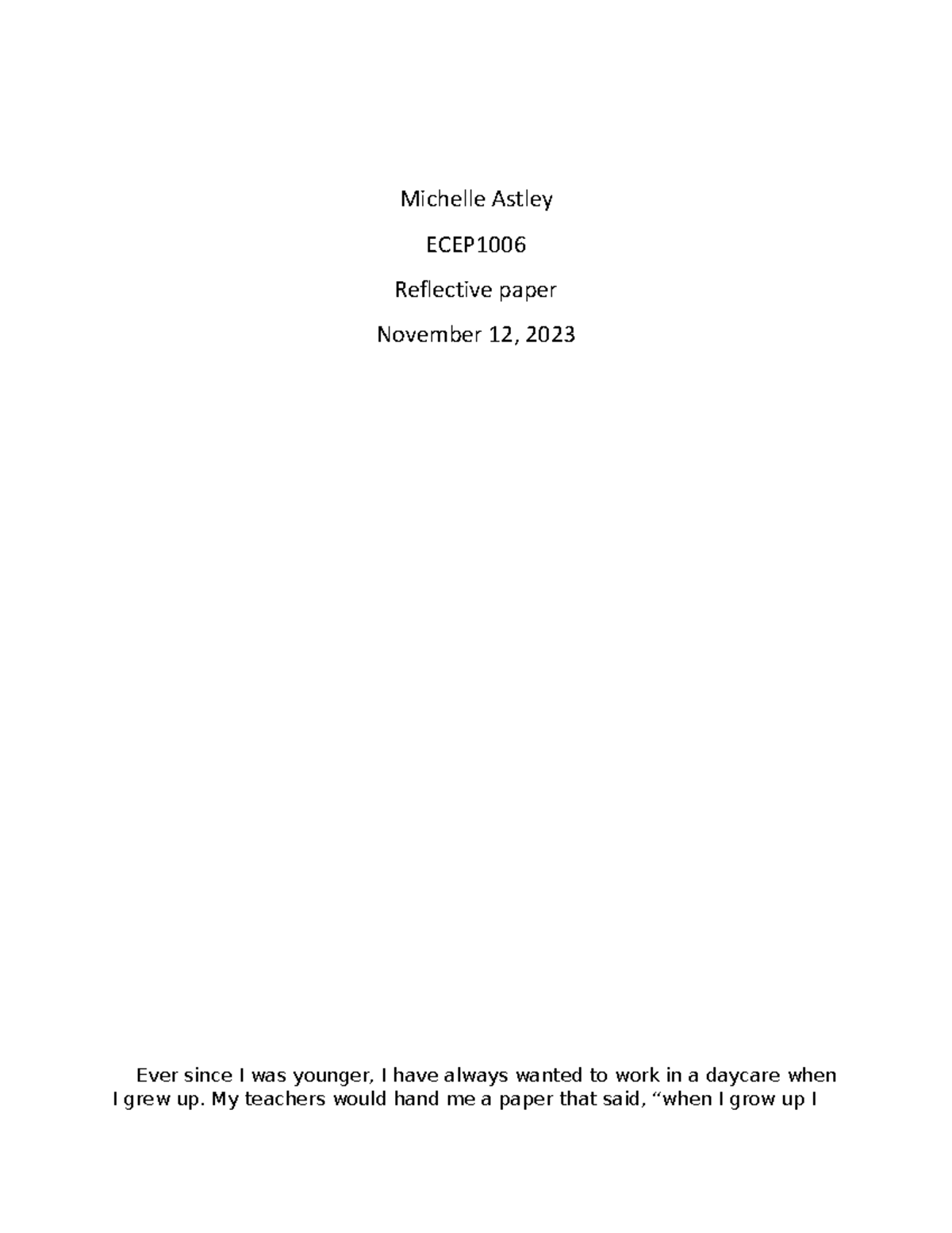 ECEP10066 reflective paper - Michelle Astley ECEP Reflective paper ...