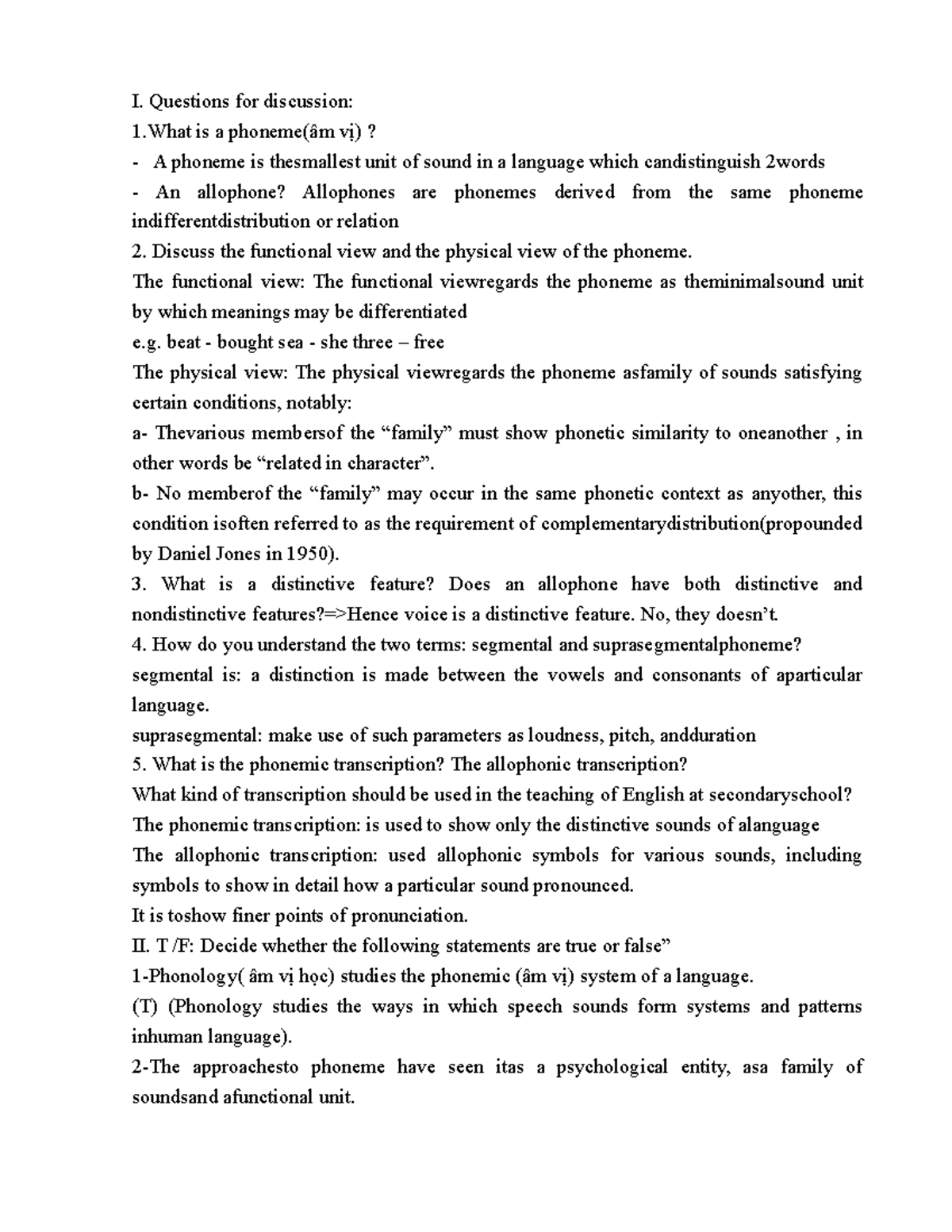 Trac nghiem dẫn luận ngôn ngữ - I. Questions for discussion: 1 is a ...