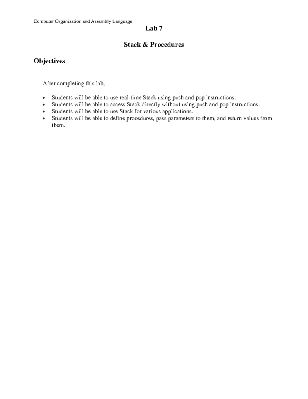 S24 COAL Lab07 - nothing - Lab 7 Stack & Procedures Objectives After completing this lab, - Studocu