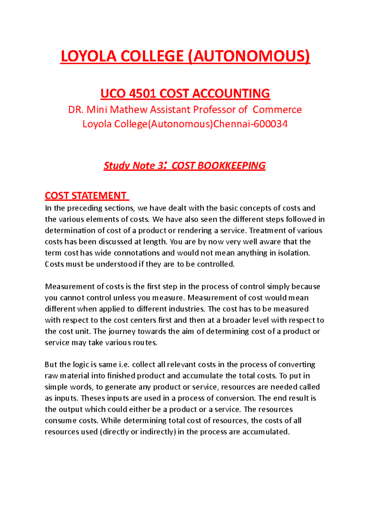 Study Note 3 COST Bookkeeping - LOYOLA COLLEGE (AUTONOMOUS) UCO 4501 COST ACCOUNTING DR. Mini ...