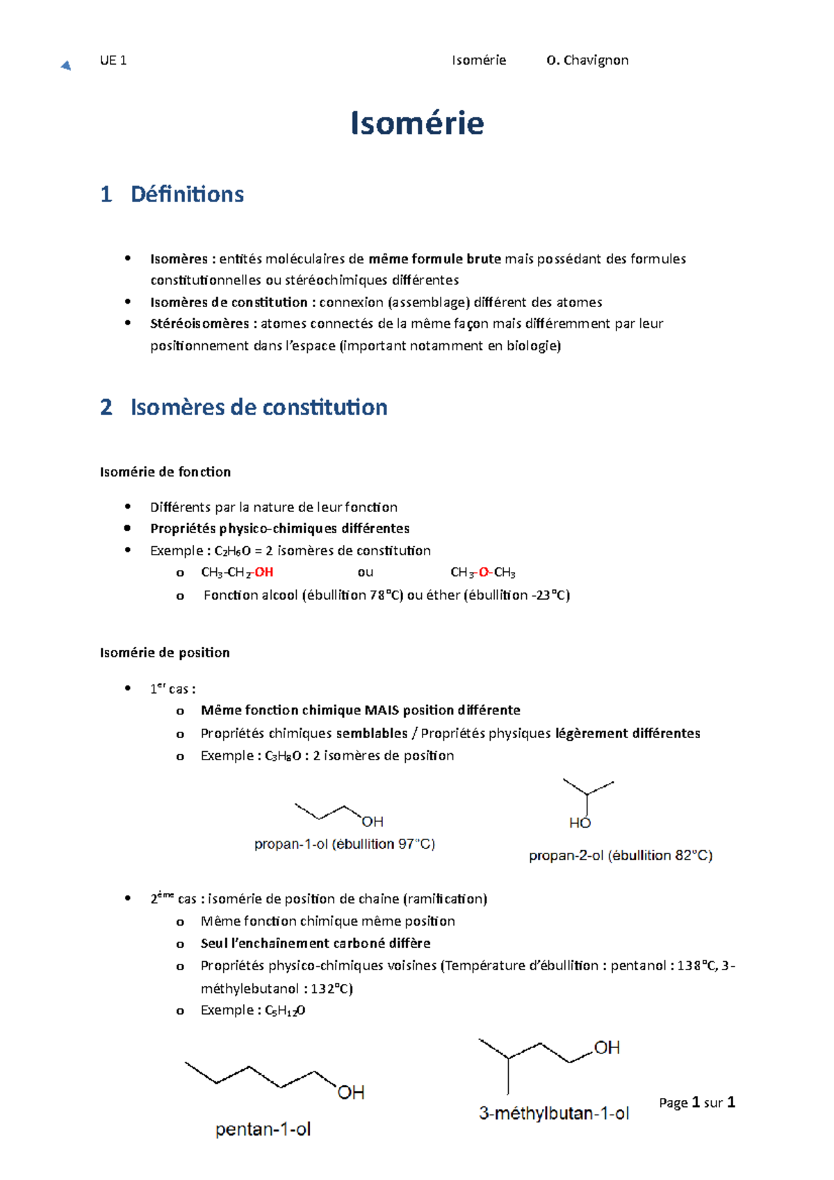 3. Isomérie - UE 1 Isomérie O. Chavignon Isomérie 1 Définitions ...