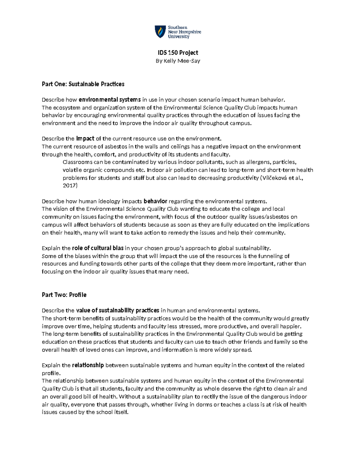 IDS 150 Project M7 - IDS 150 Project By Kelly Mee-Say Part One ...