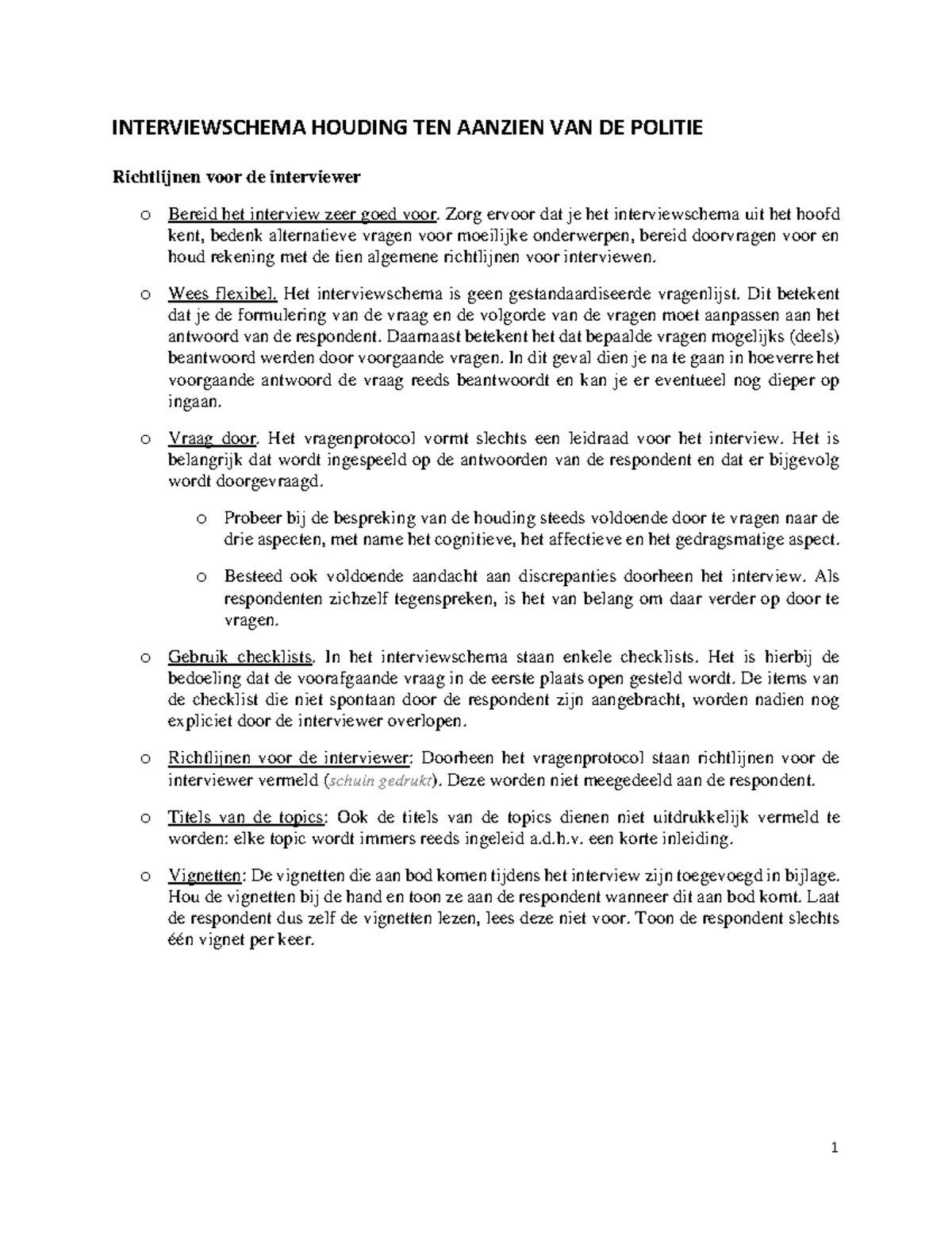Interviewschema houding t.a.v. de politie - INTERVIEWSCHEMA HOUDING TEN ...