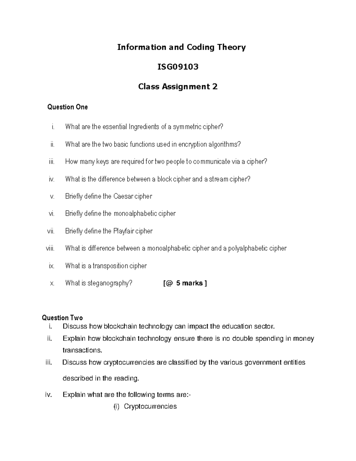 Assignment two 21-12-2023 - Information and Coding Theory ISG Class Assignment 2 Question One i ...