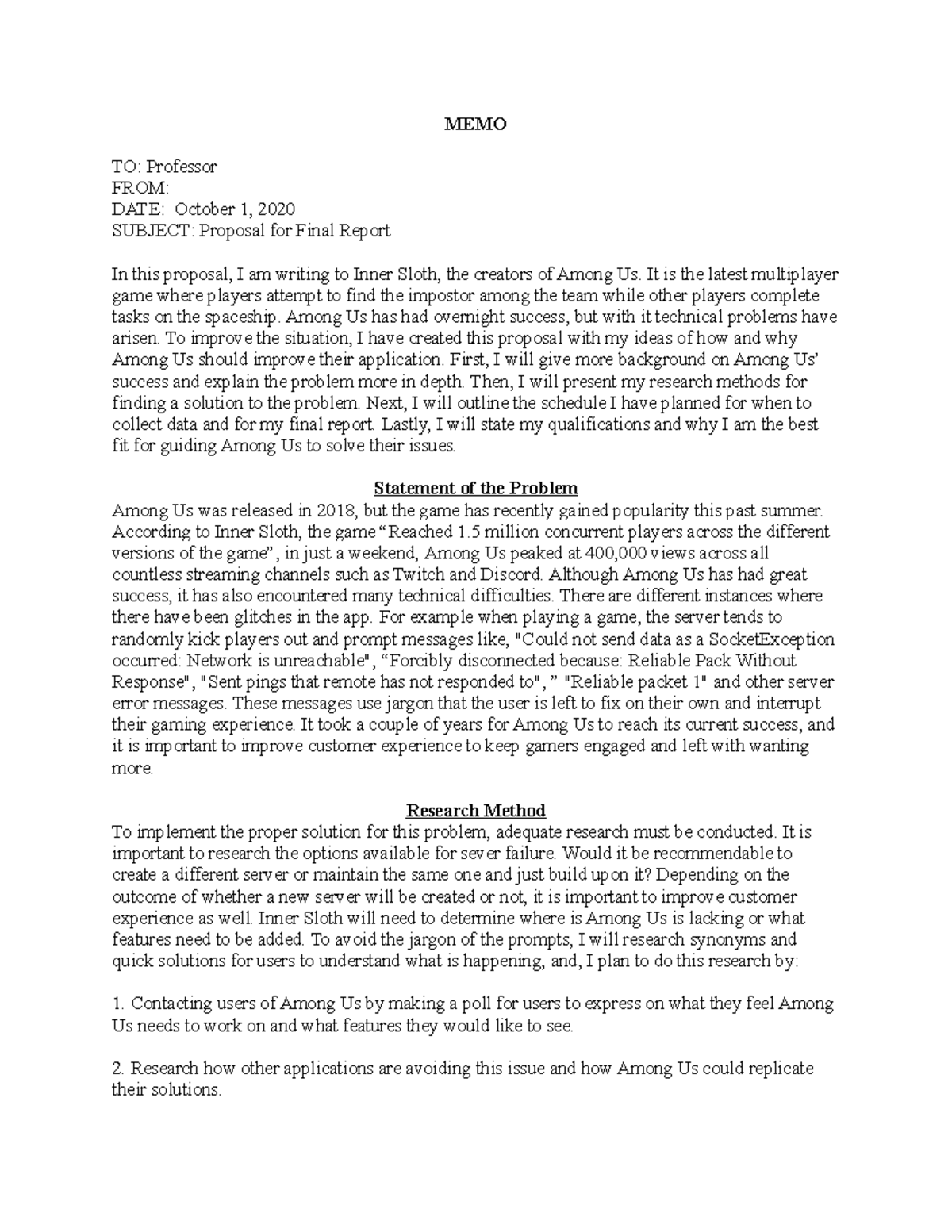 Proposal- Among us - Grade: A - MEMO TO: Professor FROM: DATE: October ...