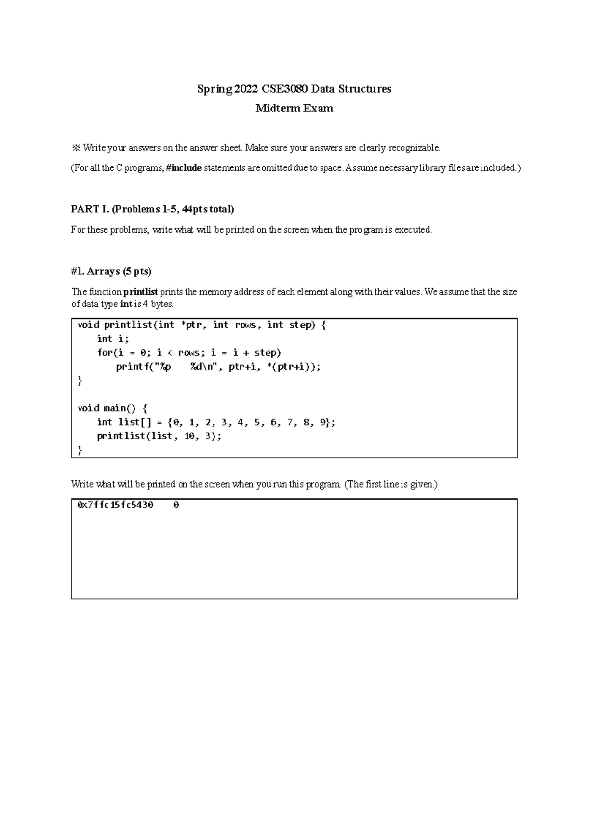 1b47965 ac52611 ecaac 70242 ac110004 - Spring 2022 CSE3080 Data Structures Midterm Exam ※ Write ...