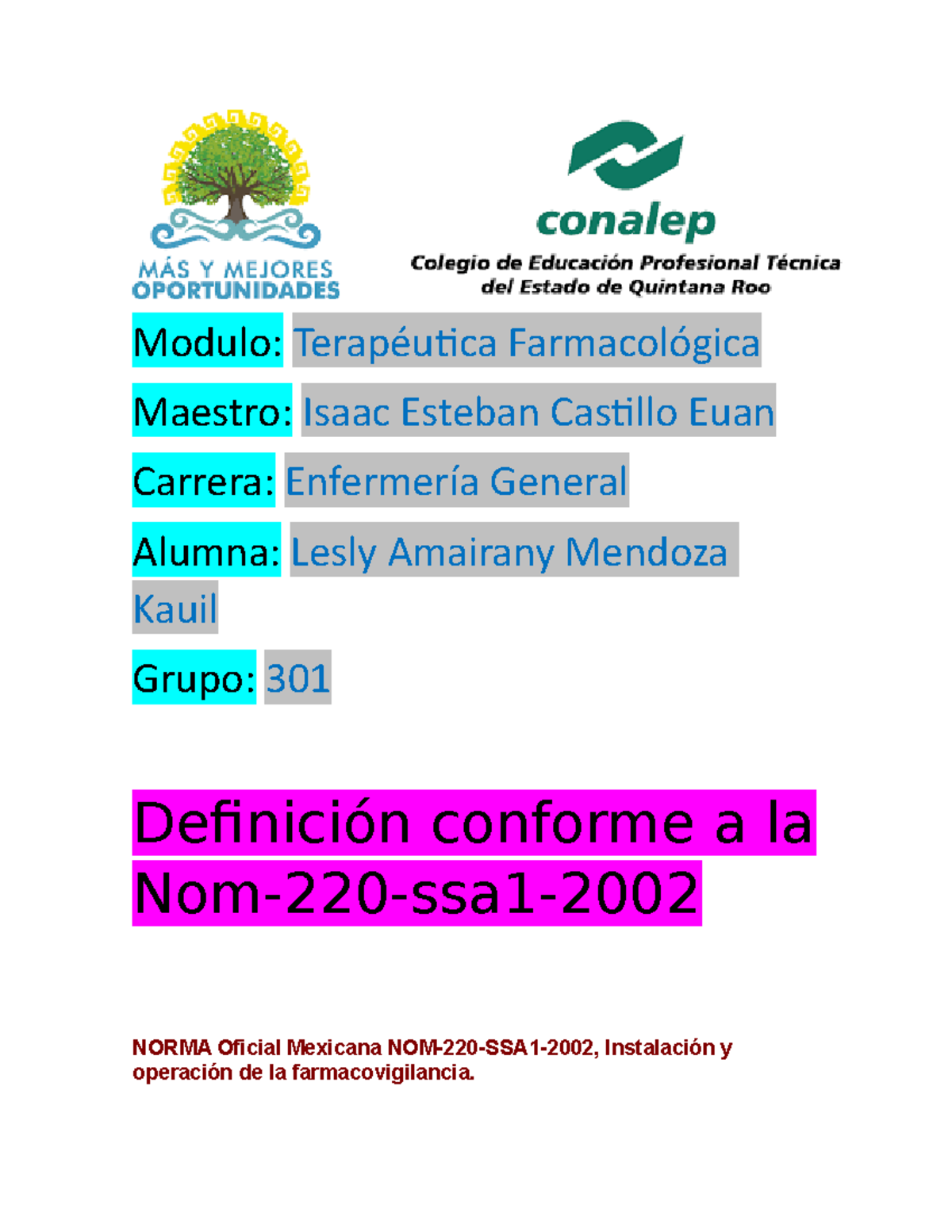 Definiciones conforme a la NOM-220-SSA1-2002 Lesly Amairany Mendoza ...