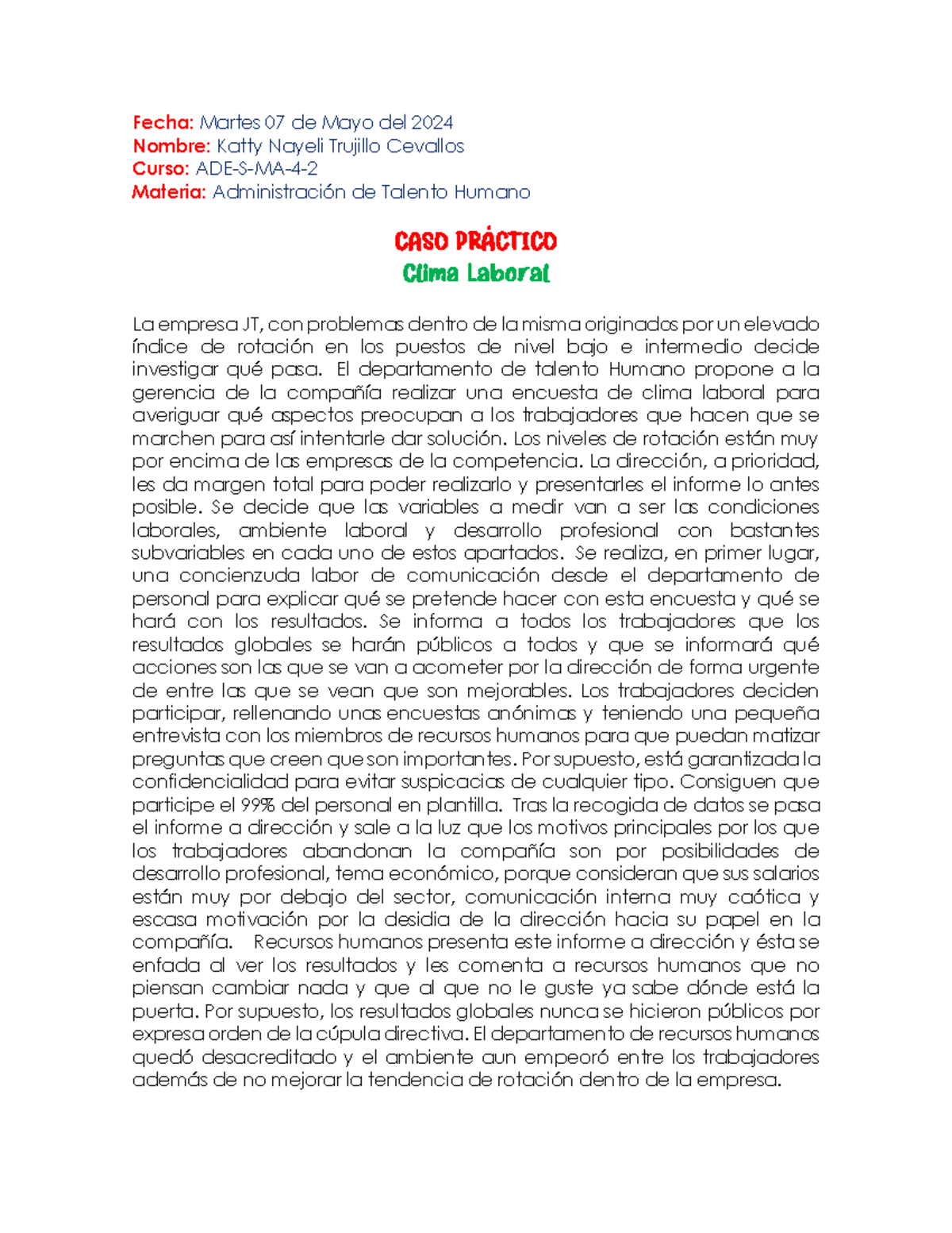 Función del Talento Humano - Fecha: Martes 07 de Mayo del 2024 Nombre ...