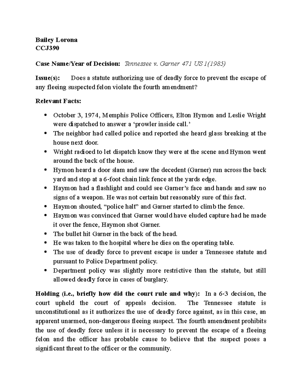 Ccj390 Tennessee V Garner Brief Fall 2023 Bailey Lorona Ccj Case