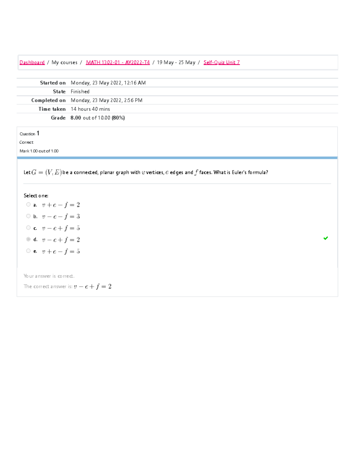 Self-Quiz Unit 7 Attempt review - Started on Monday, 23 May 2022, 12:16 ...