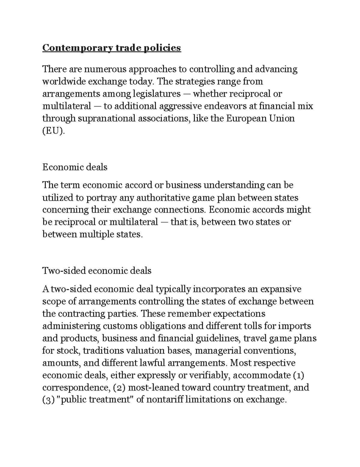 Contemporary trade policies - Contemporary trade policies There are ...