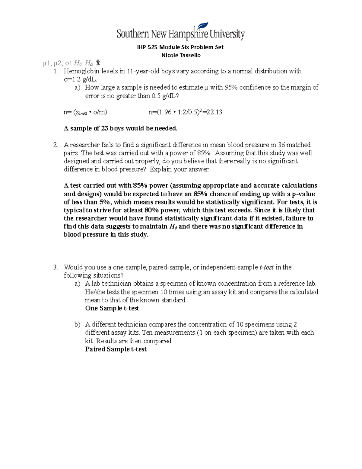 Ihp 525 Module Six Problem Set A How Large A Sample Is Needed To Estimate μ With 95