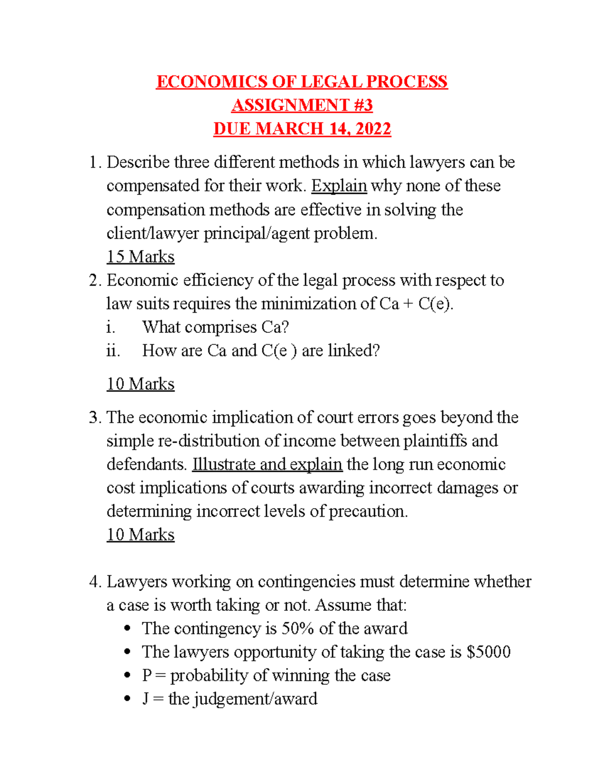 Assignment #3 - ECONOMICS OF LEGAL PROCESS ASSIGNMENT DUE MARCH 14 ...