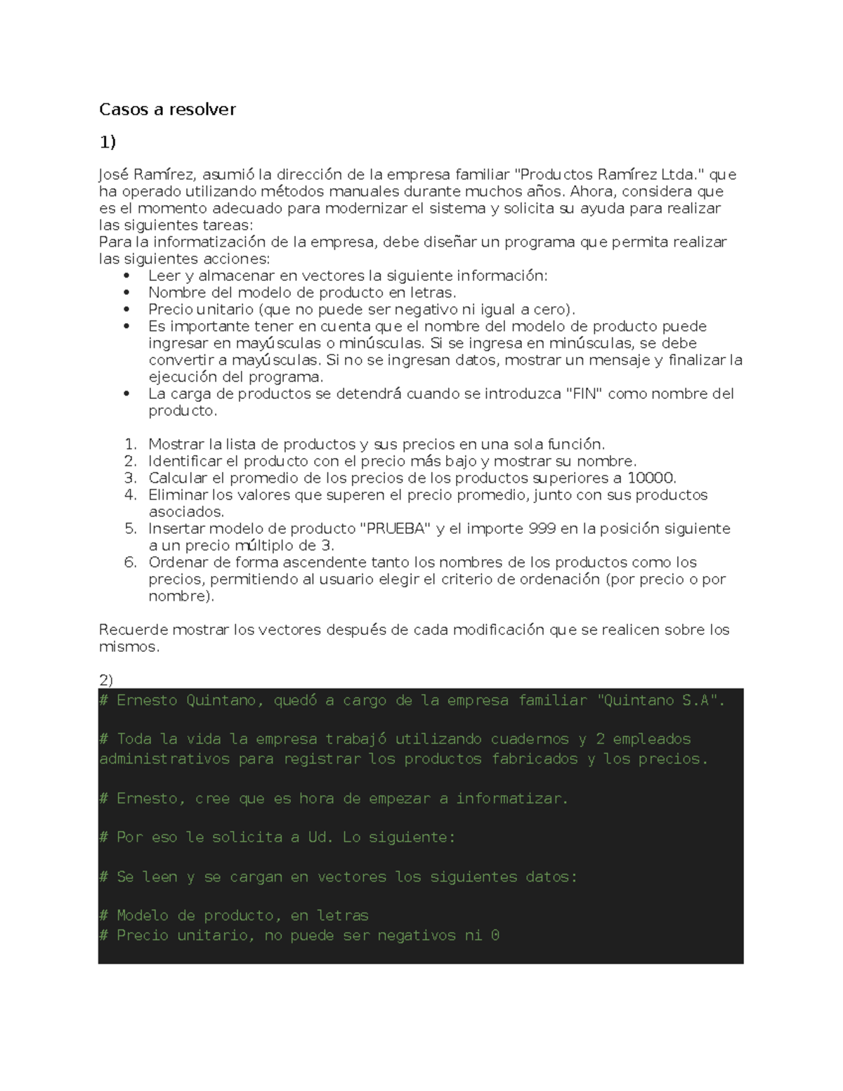 Casos a resolver - Ejercicios para practicar - Casos a resolver 1) José ...