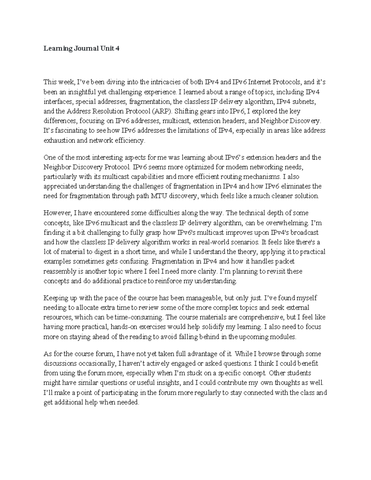 LJ42 - Learning Journal4 - Learning Journal Unit 4 This week, I’ve been ...