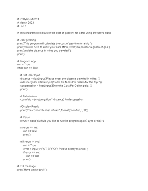 Python Lab 7 (CSE 1250) - Evelyn Gutierrez March 2023 Lab 7 This program will ask the user for a ...