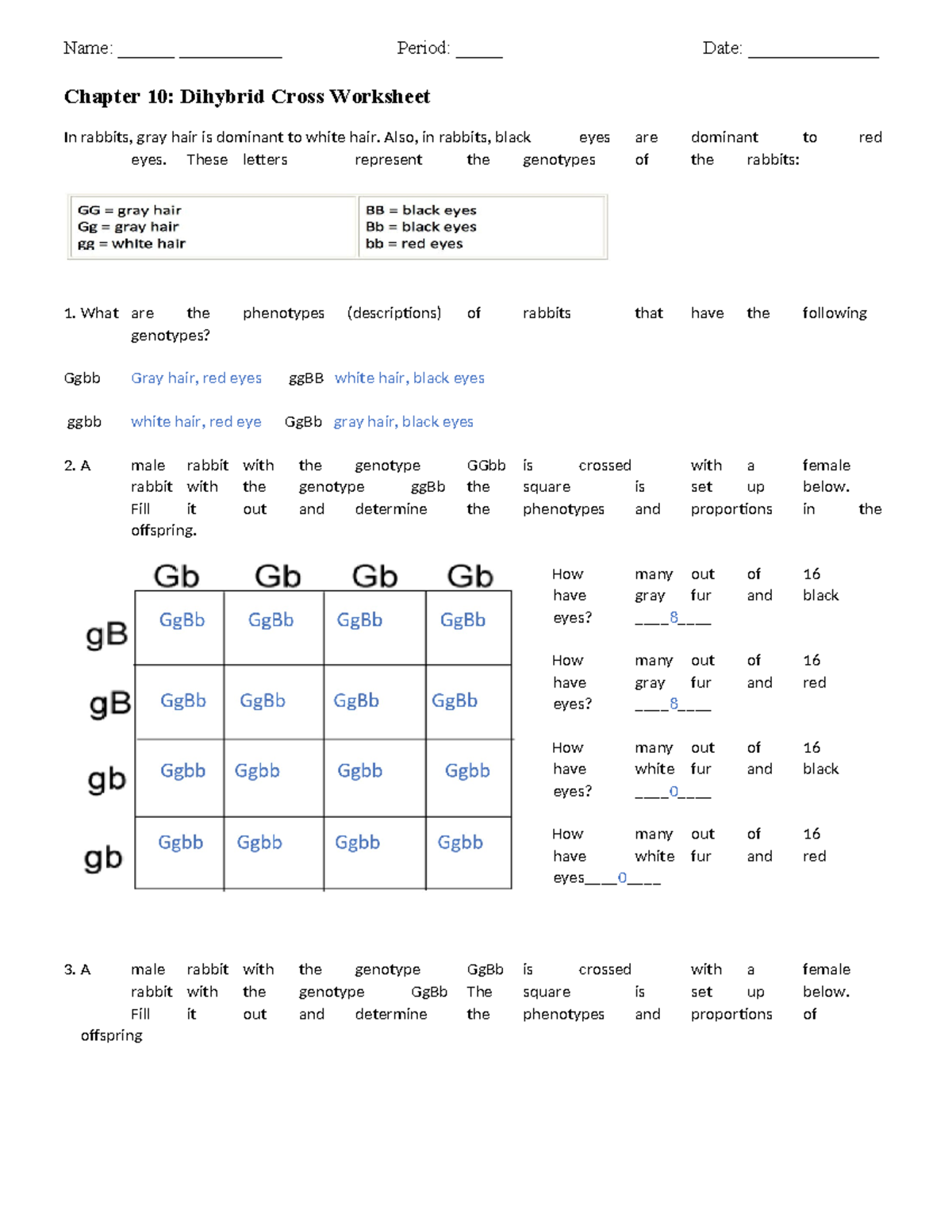 Mc Allister Genetics - Practice sheet on dihybrid crosses - Name: ______ ___________ Period ...