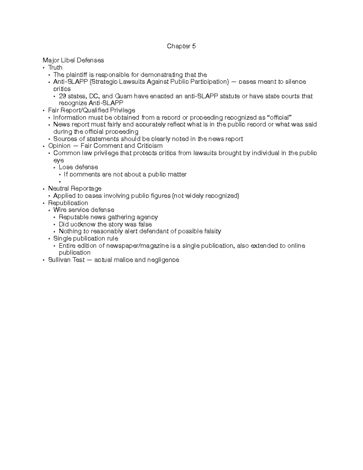 Chapter 5 - Chapter 5 Major Libel Defenses Truth The plaintiff is ...