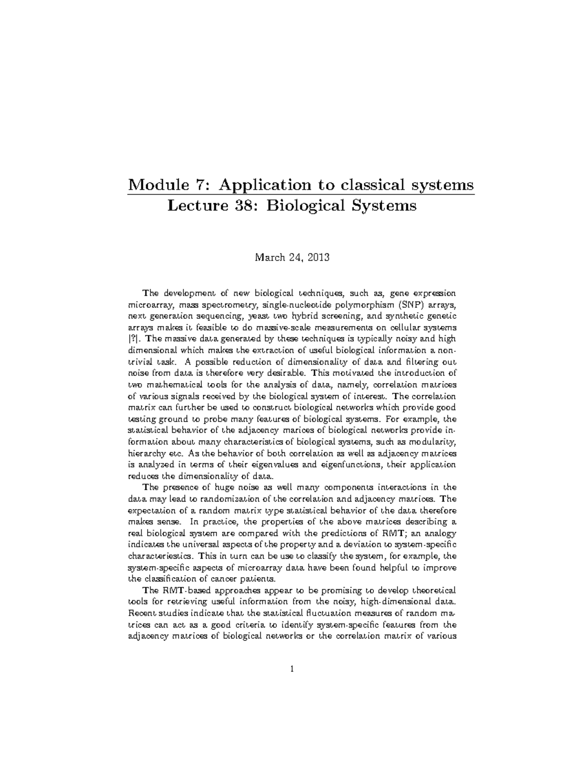 Lec-38 - Science is the basis of the universe - Module 7: Application to classical systems ...