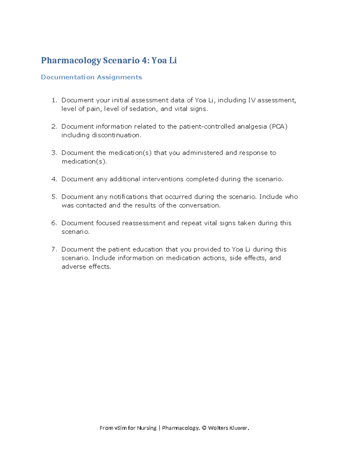 Nursing VSIM Yao Li - Pharmacology Scenario 4: Yoa Li Documentation ...