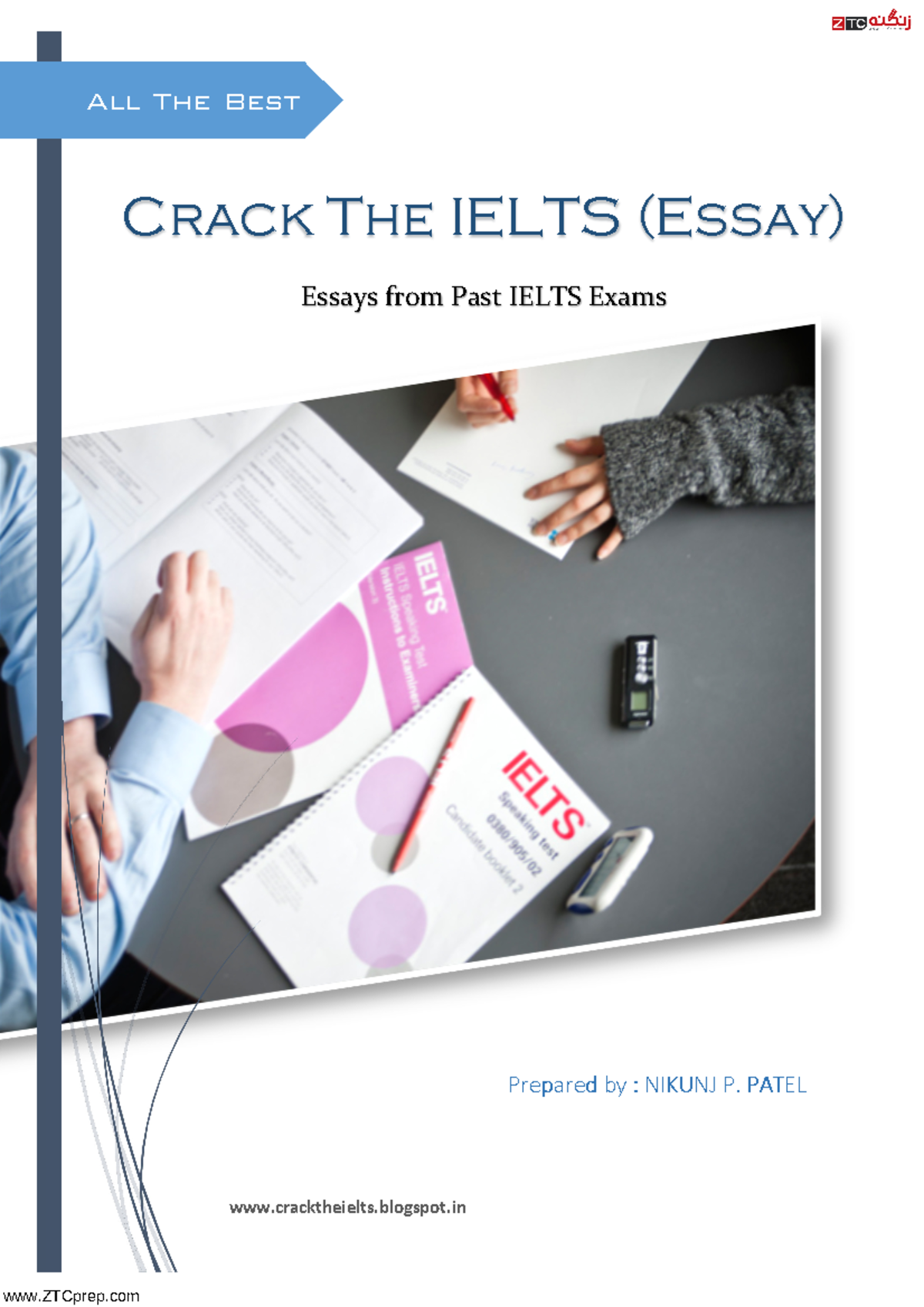 Crack The Ielts (Essay) - Essays from Past IELTS Exams Prepared - Studocu