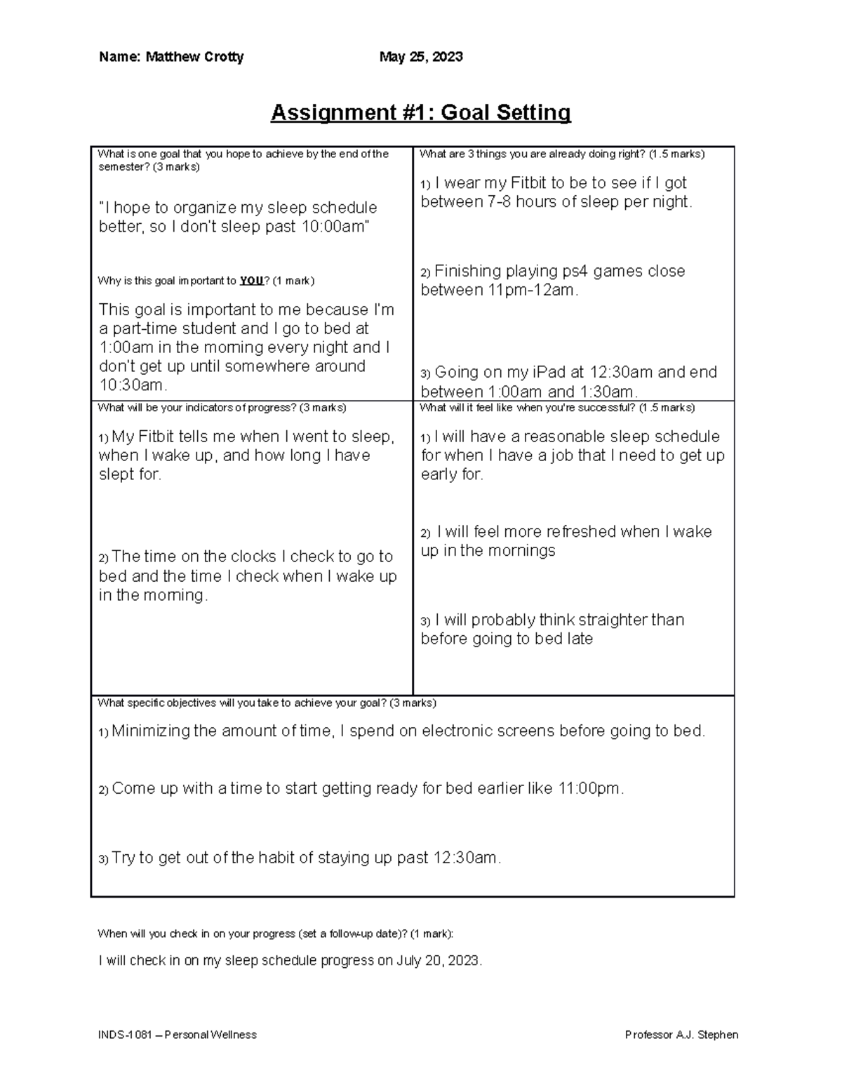 Assignment #1 - goal setting - Matthew Crotty - Name: Matthew Crotty ...