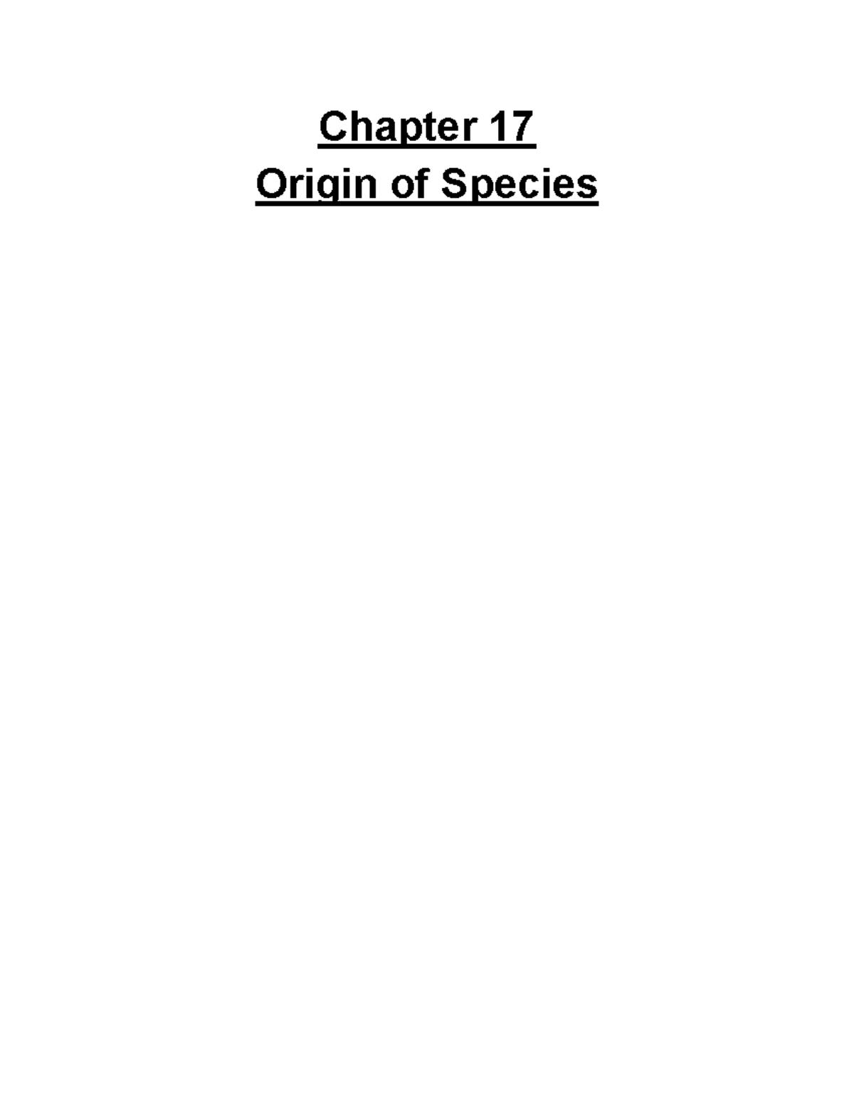 The Origin of Species - Chapter 17 Origin of Species What is a Species? Groups of actually or ...