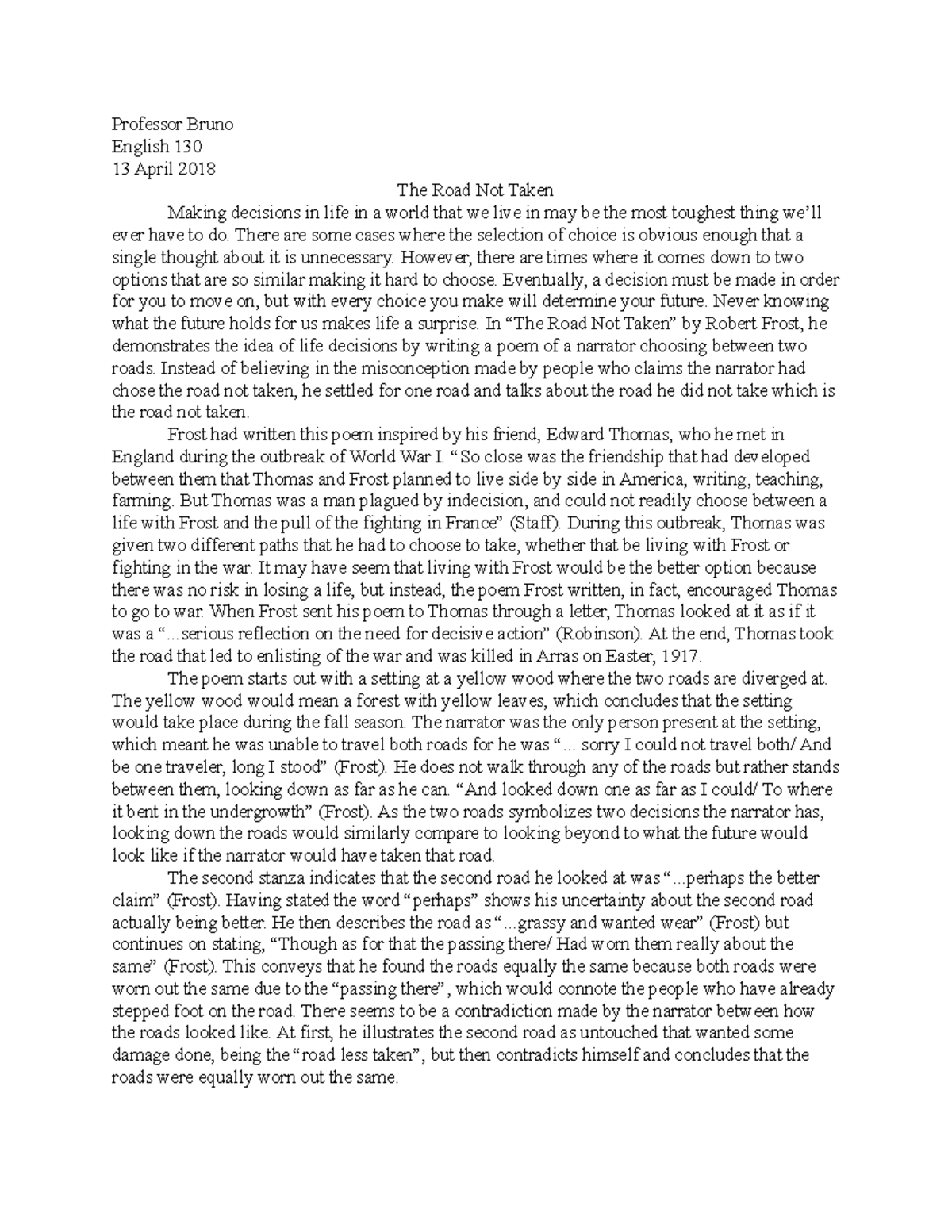 ENGL 130 Analysis Essay THE ROAD NOT Taken - Professor Bruno English ...